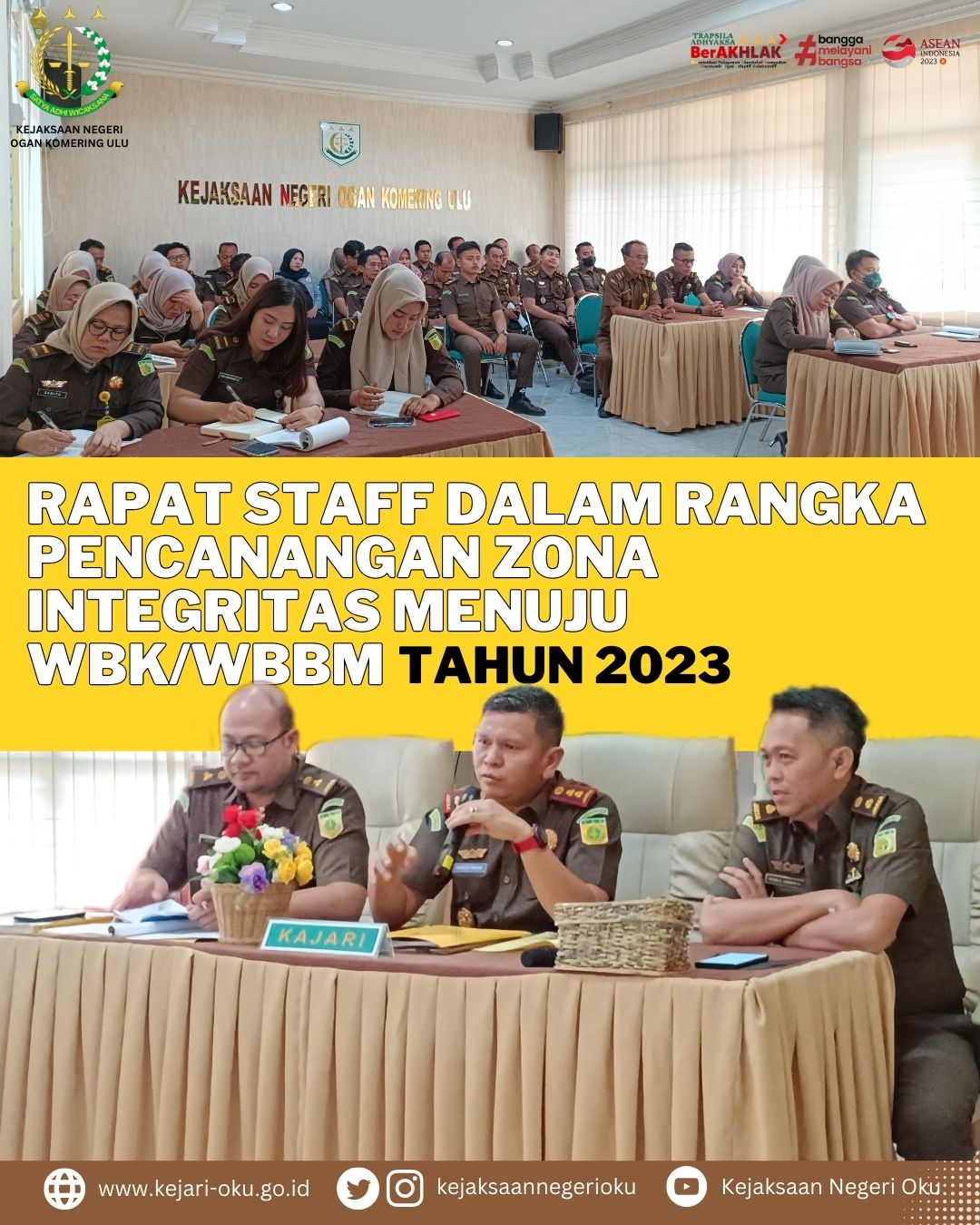 Rapat Staff dalam Rangka Pencanangan Zona Integritas Menuju WBK/WBBM Tahun 2023 – Kejari OKU